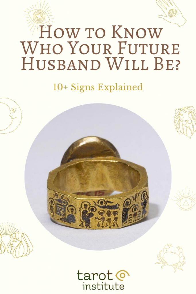 How to Know Who Your Future Husband Will Be? (10+ Signs)
